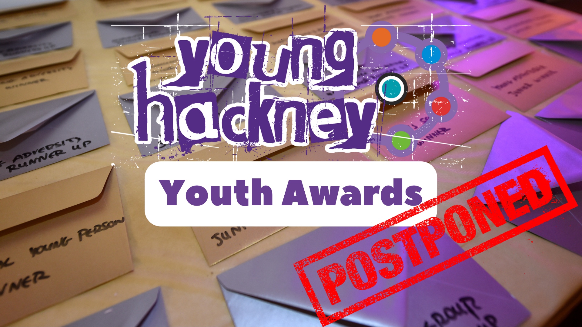 Hackney Youth Awards postponed - Young Hackney